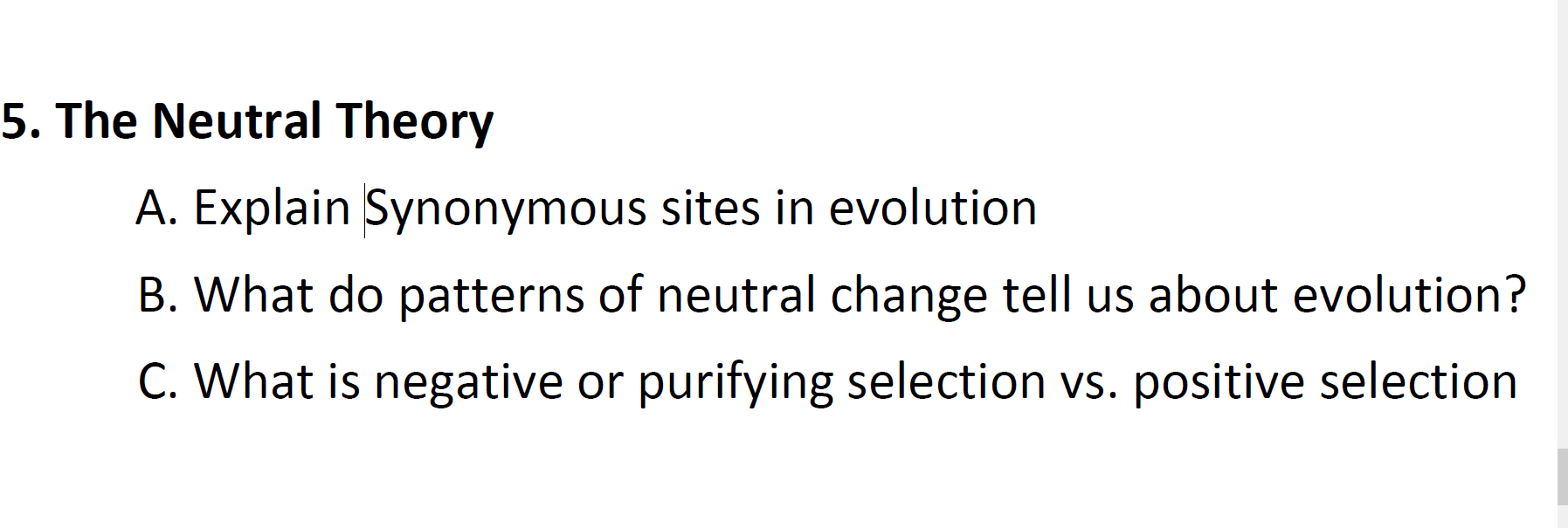 Solved 5. The Neutral Theory A. Explain Synonymous sites in | Chegg.com