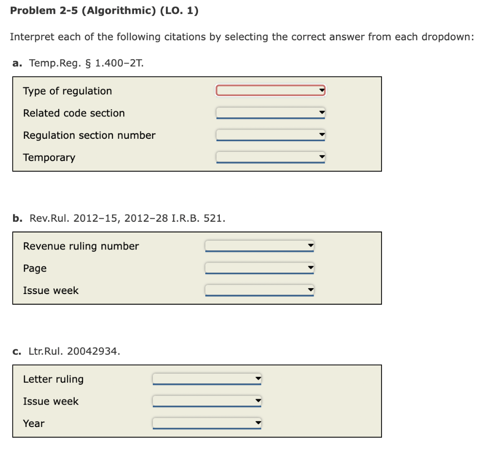 Solved Problem 2-5 (Algorithmic) (LO. 1) Interpret each of | Chegg.com