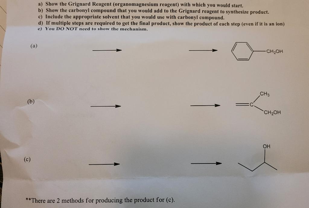 Solved a) Show the Grignard Reagent (organomagnesium | Chegg.com