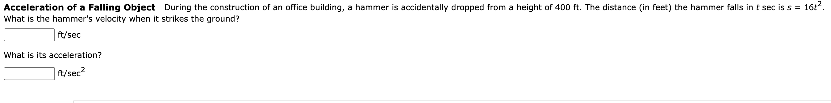 Solved 16t? Acceleration of a Falling Object During the | Chegg.com