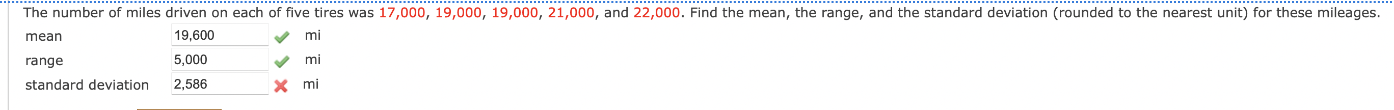 Solved mean19,600mirangemistandard deviation2,586×mi | Chegg.com