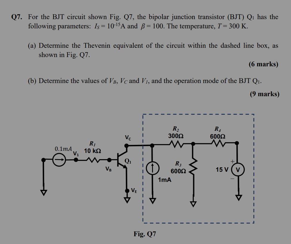 Solved 7. For the BJT circuit shown Fig. Q7, the bipolar | Chegg.com