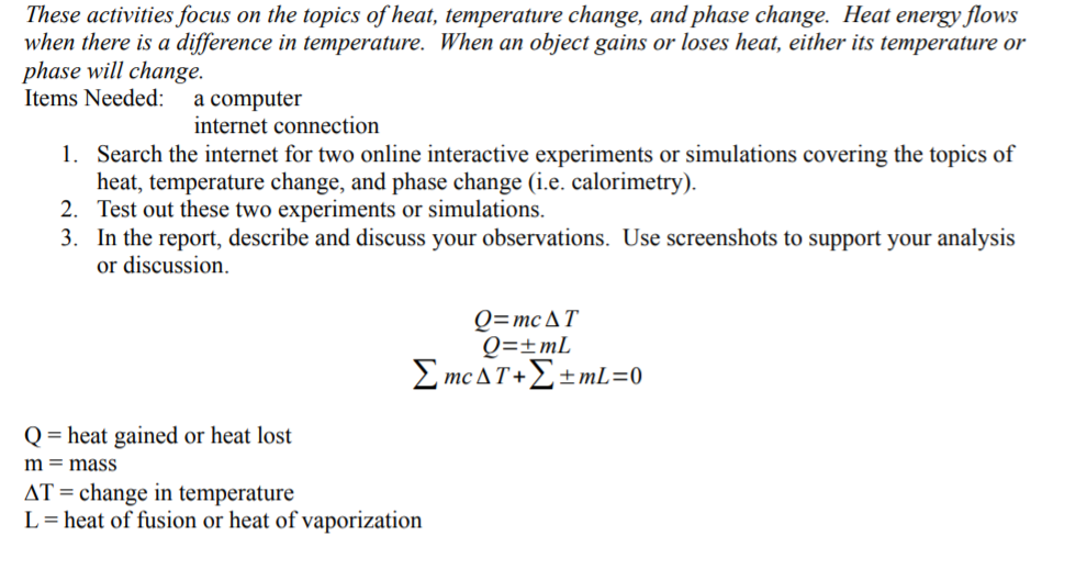 Solved These activities focus on the topics of heat, | Chegg.com