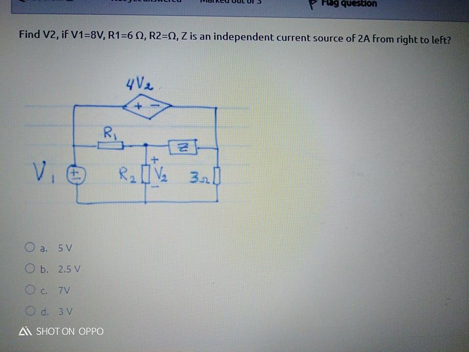 Solved Flag question Find V2, if V1=8V, R1=6, R2=2, Z is an | Chegg.com