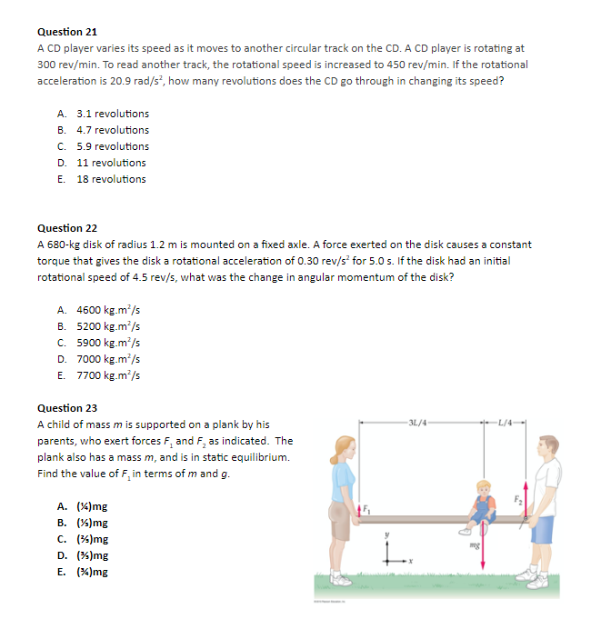 Solved Question 21 A CD player varies its speed as it moves | Chegg.com