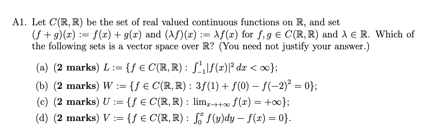 Solved A1 Let C R R Be The Set Of Real Valued Continuous