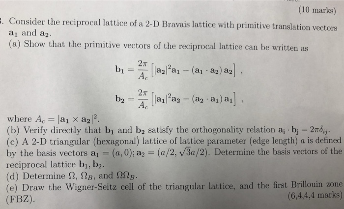 Solved (10 marks) . Consider the reciprocal lattice of a 2-D | Chegg.com