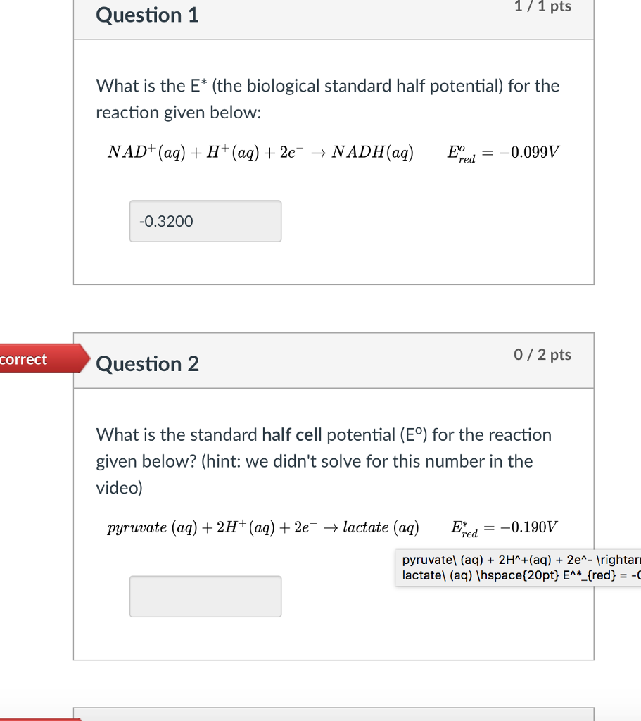 Solved 171 pts Question 1 What is the E* (the biological | Chegg.com