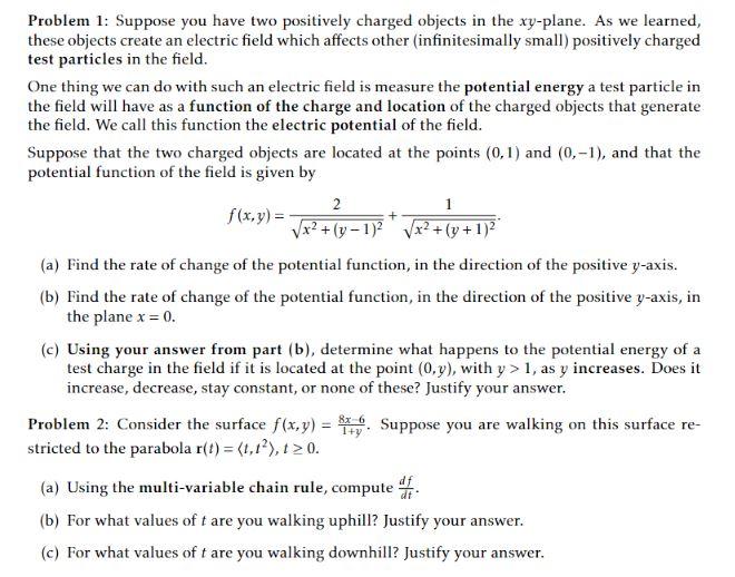 Solved Problem 1: Suppose you have two positively charged | Chegg.com