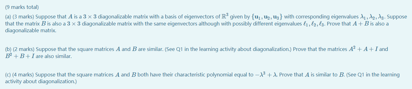 Solved (9 marks total) (a) (3 marks) Suppose that A is a 3 x | Chegg.com