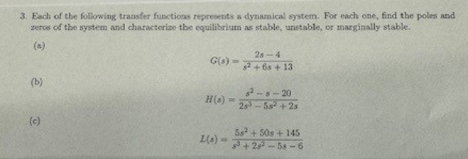 Solved Each of the following transfer functions represents a | Chegg.com