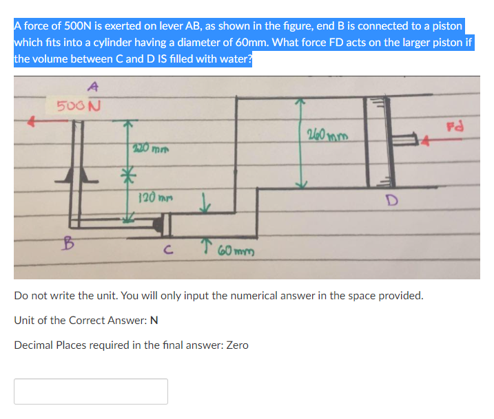 Solved A force of 500N is exerted on lever AB, as shown in | Chegg.com
