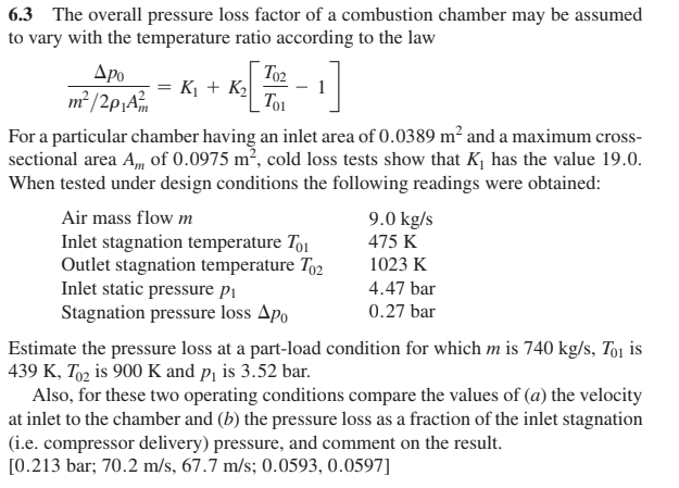 6.3 The overall pressure loss factor of a combustion | Chegg.com