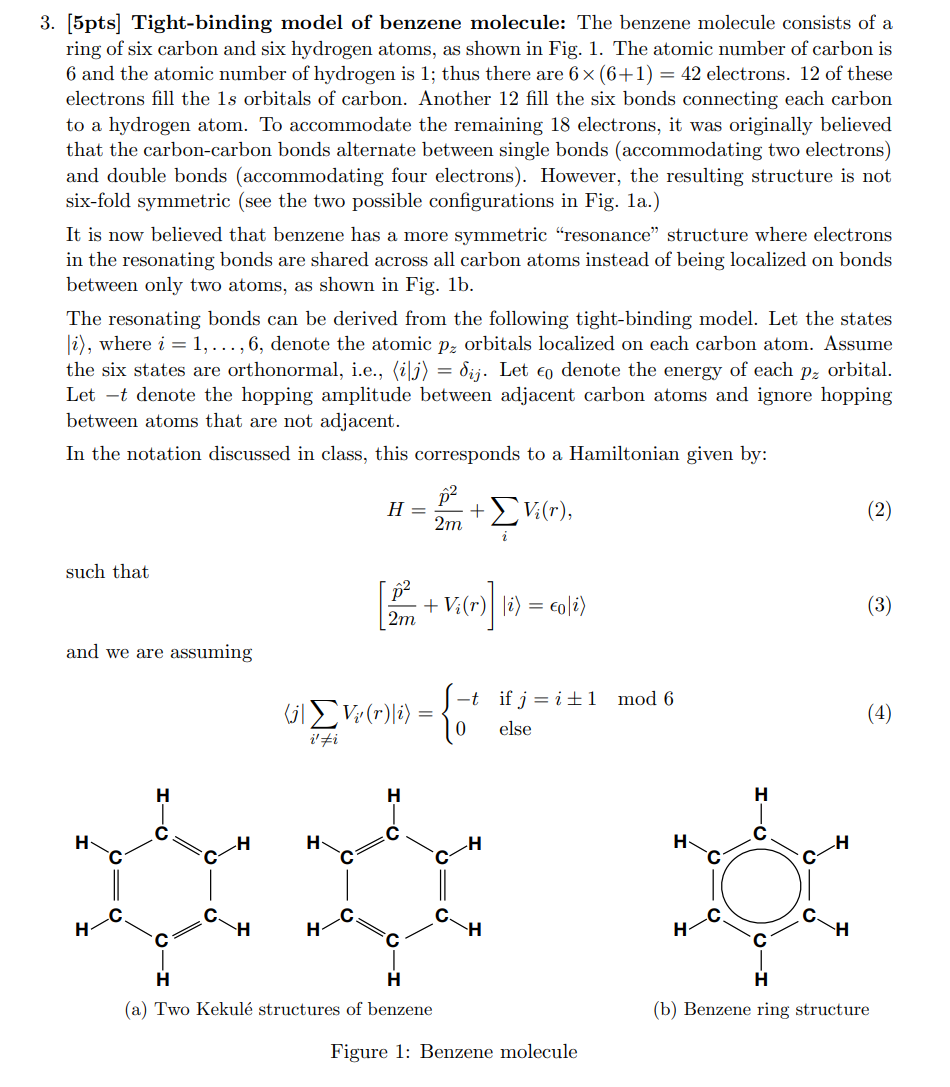 Solved 3. [5pts] Tight-binding model of benzene molecule: | Chegg.com