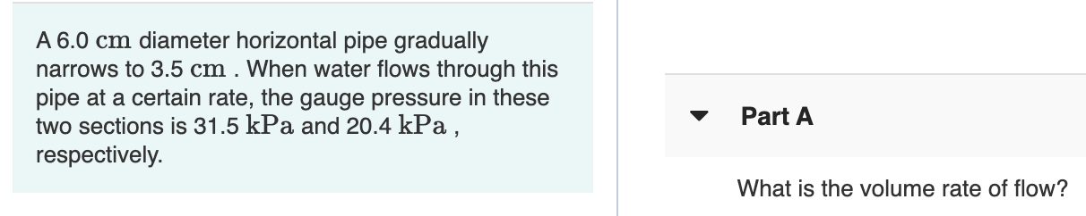 Solved A 6.0 cm diameter horizontal pipe gradually narrows | Chegg.com