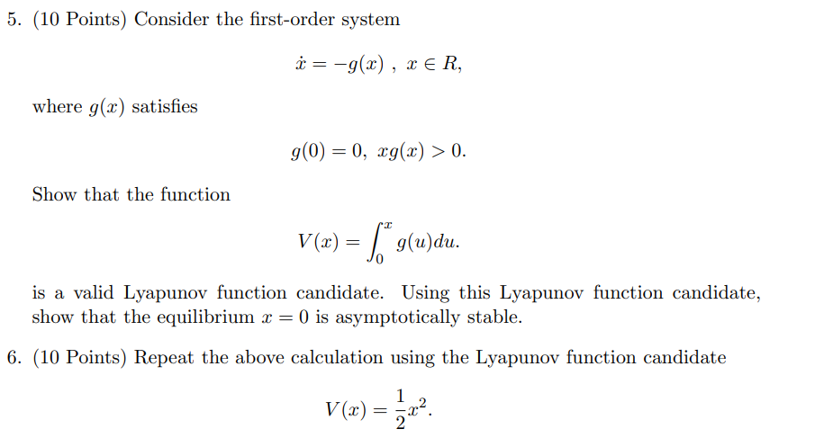 Solved 5. (10 Points) Consider the first-order system | Chegg.com