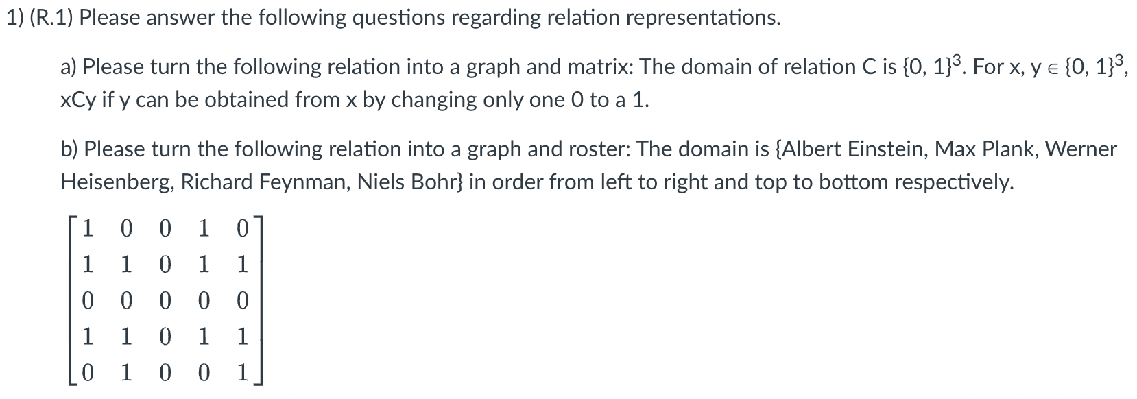 1) (R.1) Please answer the following questions | Chegg.com