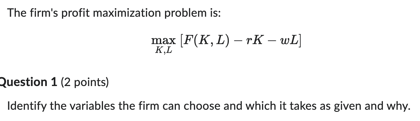 Solved The firm's profit maximization problem | Chegg.com