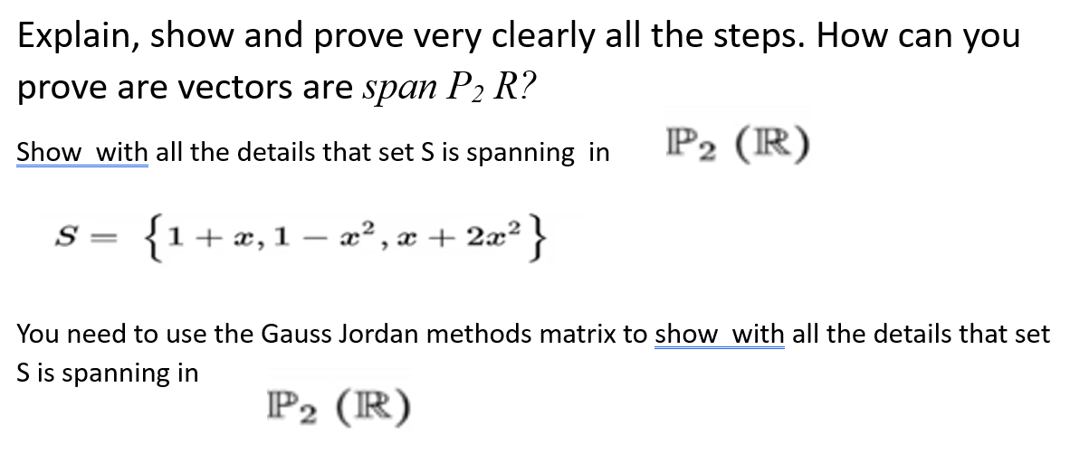 Solved Explain, show and prove very clearly all the steps. | Chegg.com