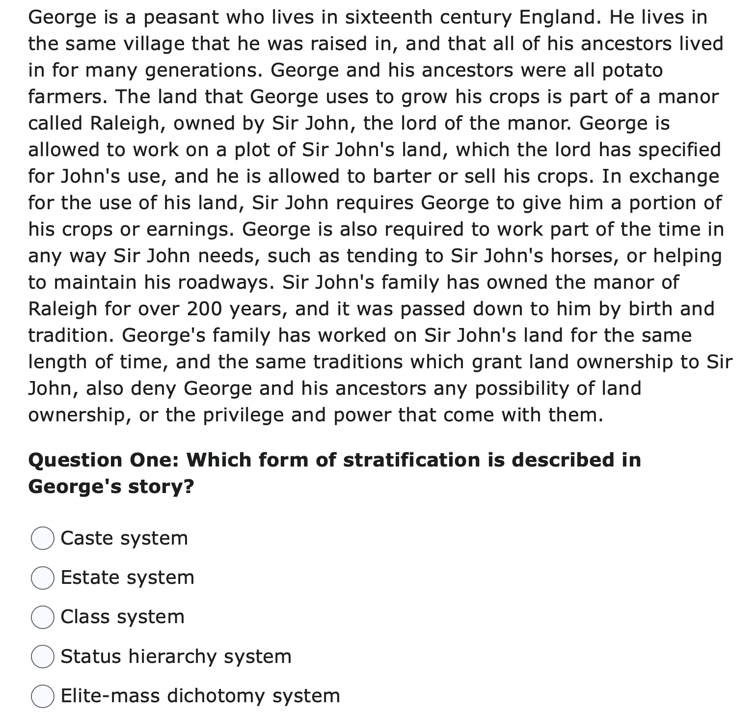 George is a peasant who lives in sixteenth century | Chegg.com
