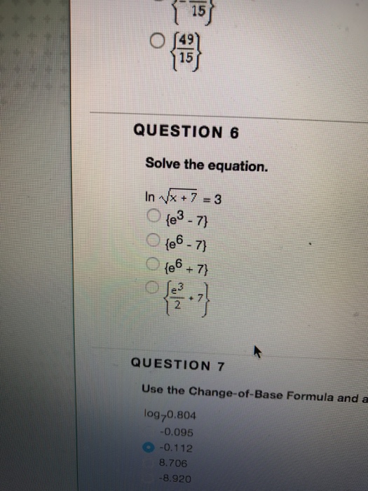 Solved 15 O [49 15 QUESTION 6 Solve the equation. In Vx+7-3 | Chegg.com