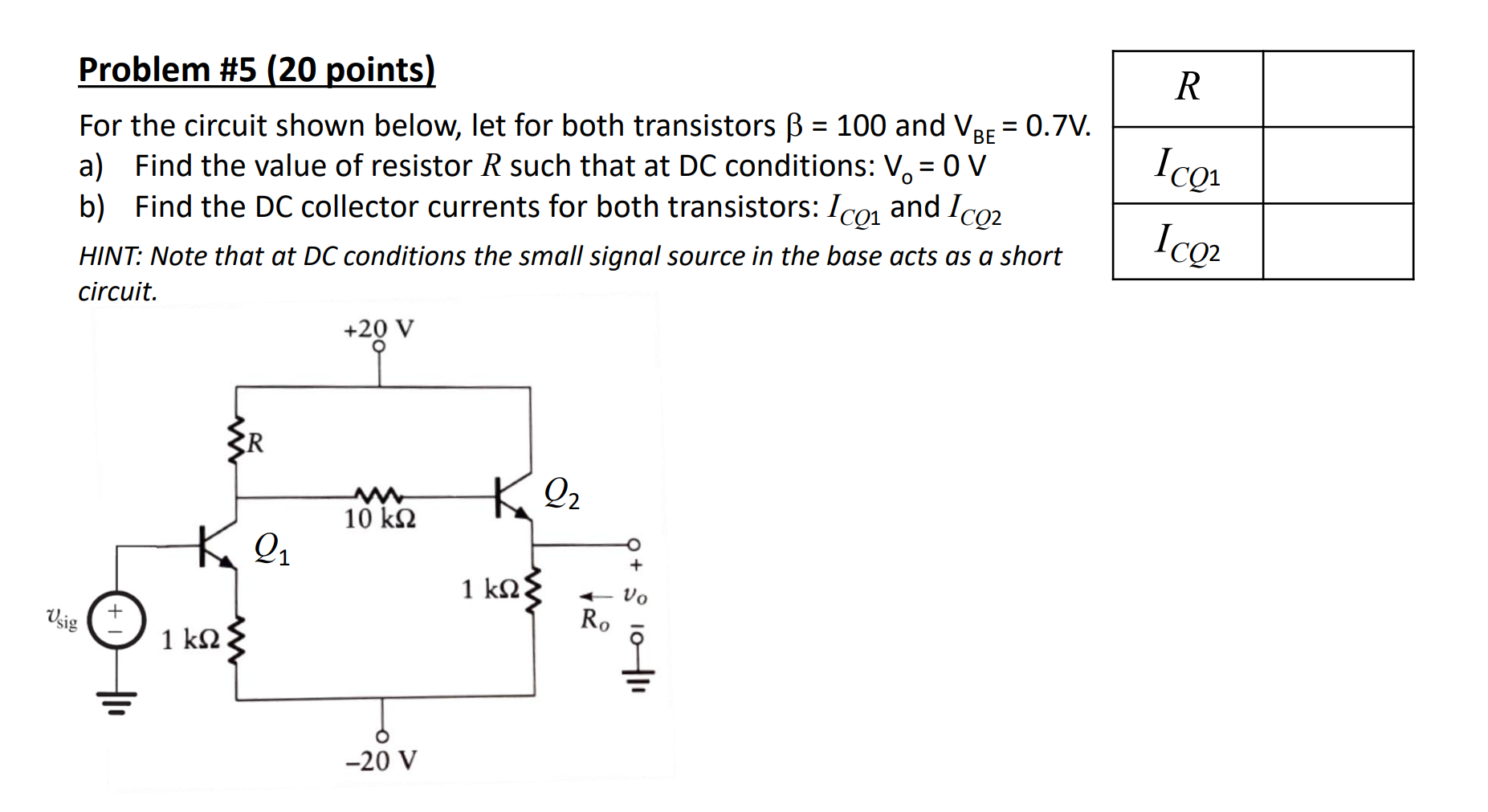 Solved Problem \#5 (20 points) For the circuit shown below, | Chegg.com