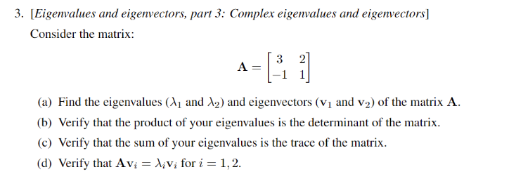 Solved [Eigenvalues and eigenvectors, part 3: Complex | Chegg.com