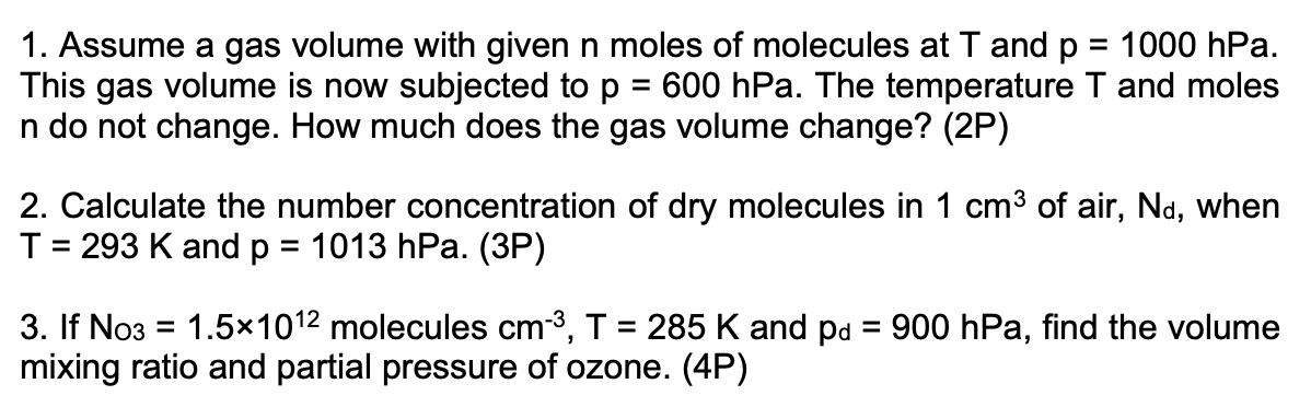 Solved Assume a gas volume with given n ﻿moles of molecules | Chegg.com