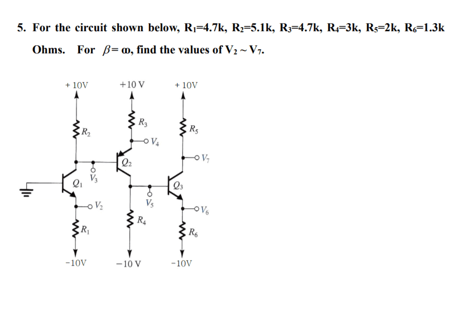 Solved 5. For the circuit shown below, Ri=4.7k, R2=5.1k, | Chegg.com