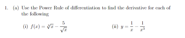 Solved 1. (a) Use the Power Rule of differentiation to find | Chegg.com