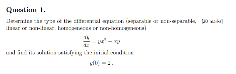 Solved Determine the type of the differential equation | Chegg.com