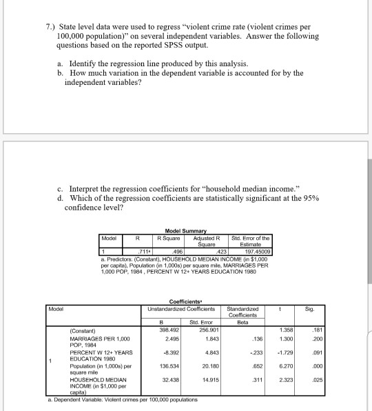 Solved 7.) State level data were used to regress "violent | Chegg.com
