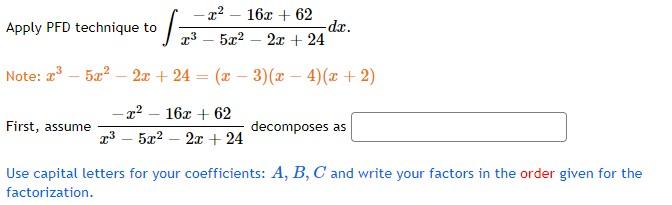 Solved Apply PFD technique to -r2 – 16x + 62 dr. r3 - 5.02 | Chegg.com