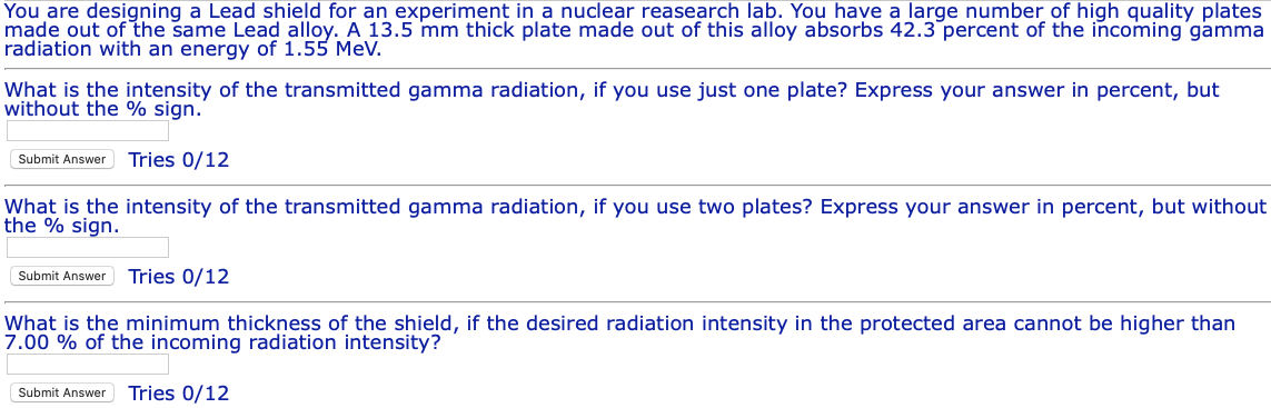 Solved You are designing a Lead shield for an experiment in | Chegg.com