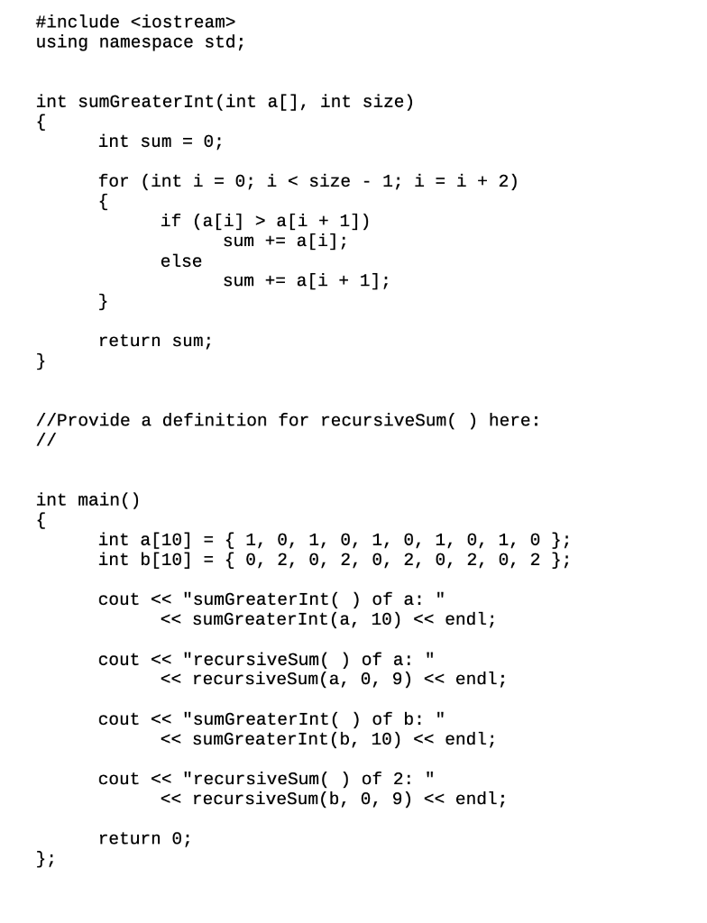 Solved #include using namespace std; int sumGreaterInt(int | Chegg.com