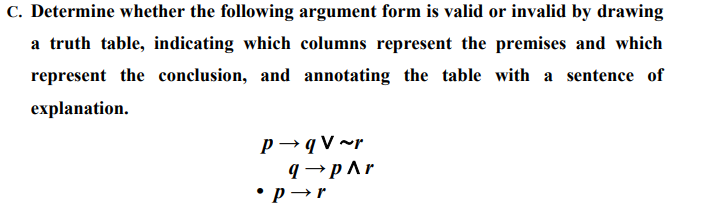 Solved c. Determine whether the following argument form is | Chegg.com