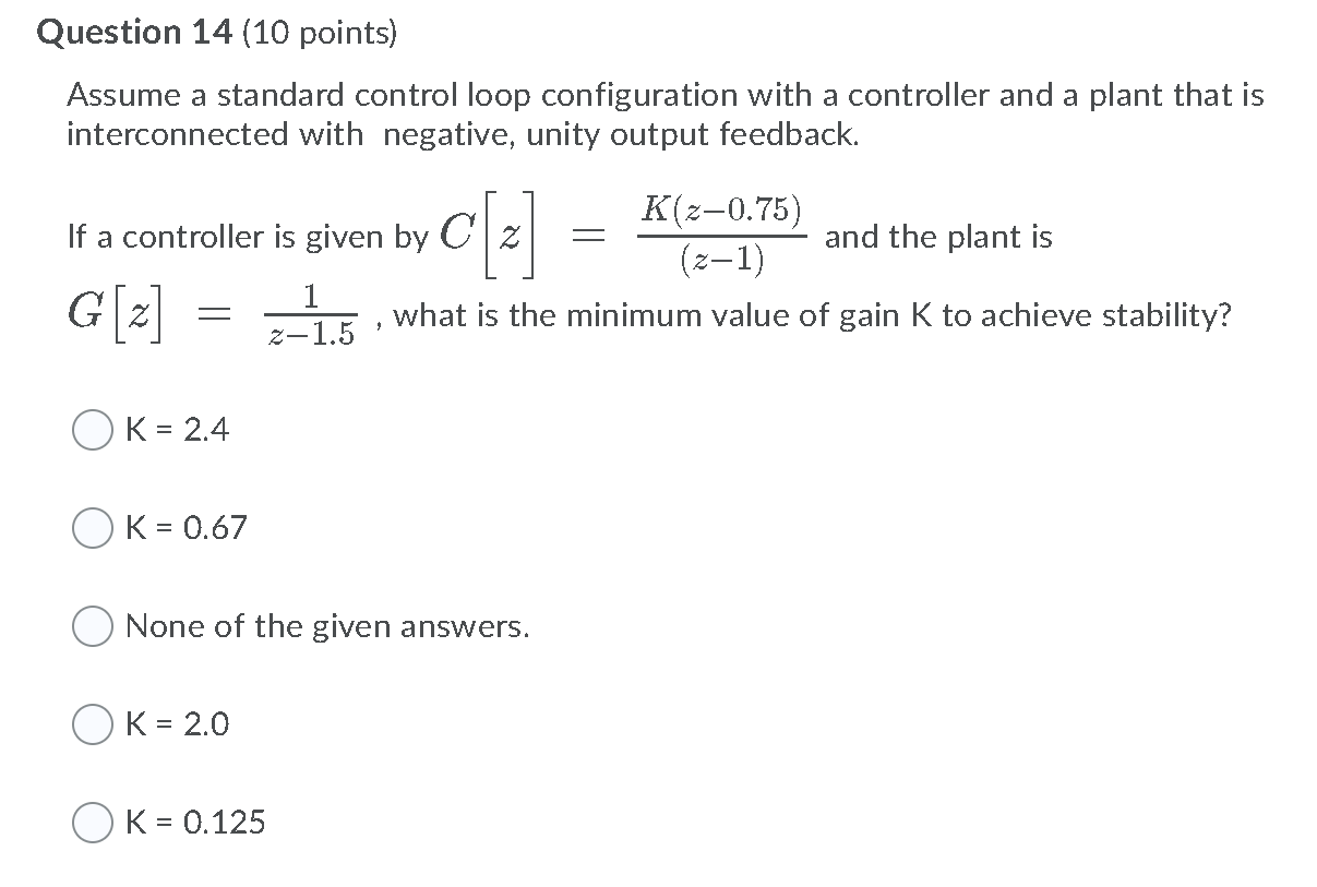 Solved Question 14 (10 points) Assume a standard control | Chegg.com