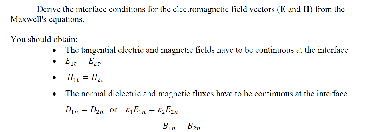 Solved Derive the interface conditions for the | Chegg.com