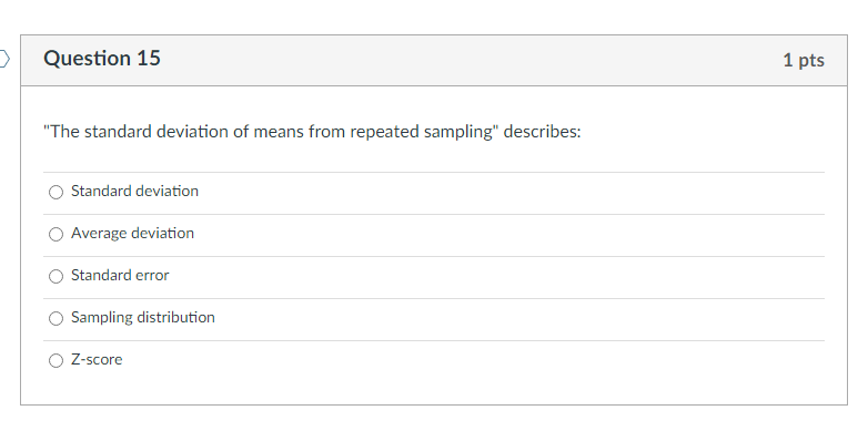 Solved The standard deviation of means from repeated | Chegg.com
