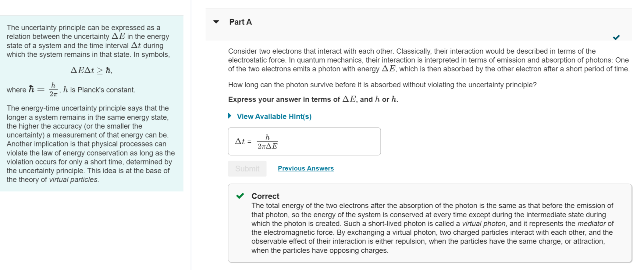 Solved The uncertainty principle can be expressed as a | Chegg.com