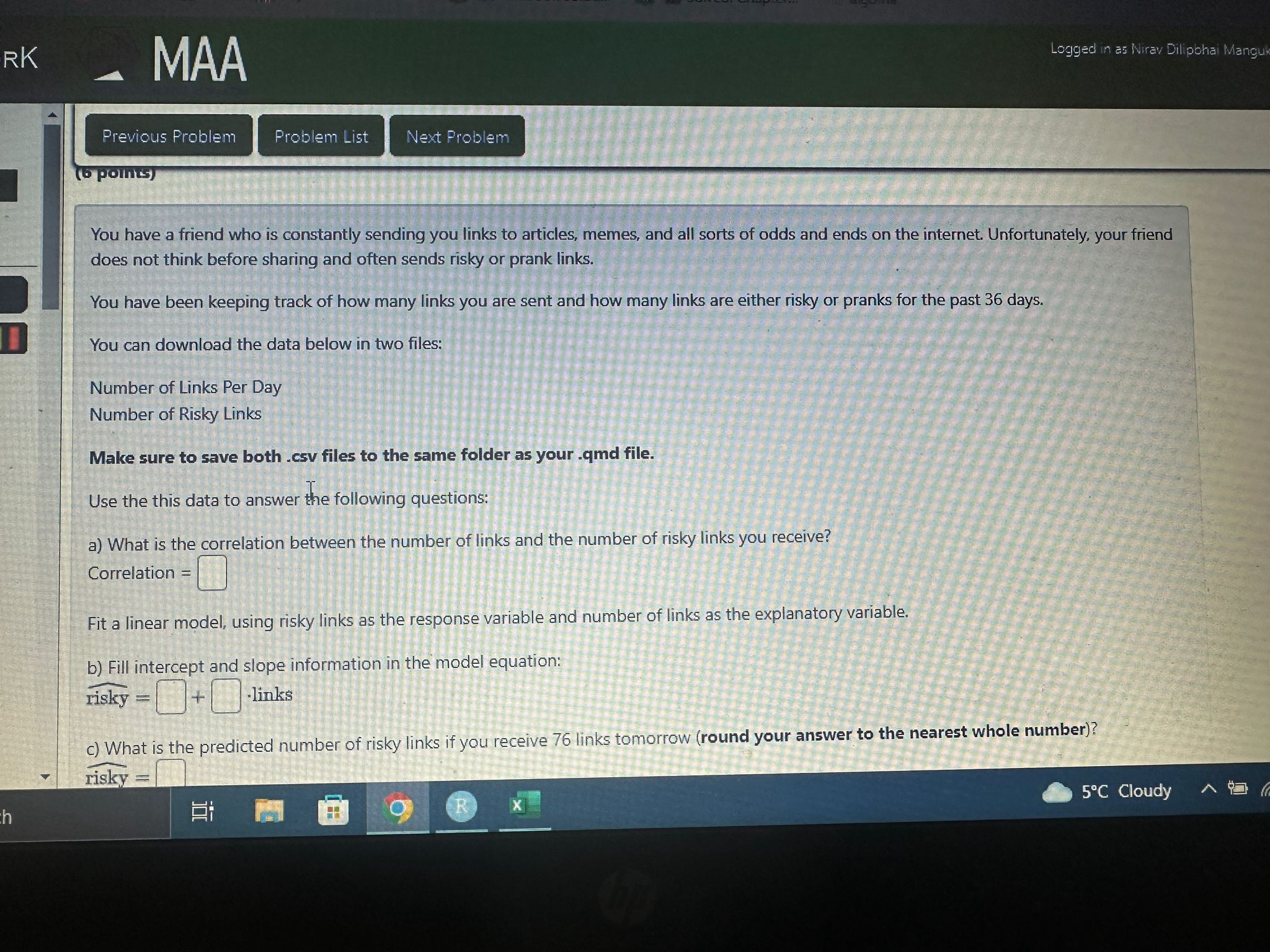 You have a friend who is constantly sending you links | Chegg.com