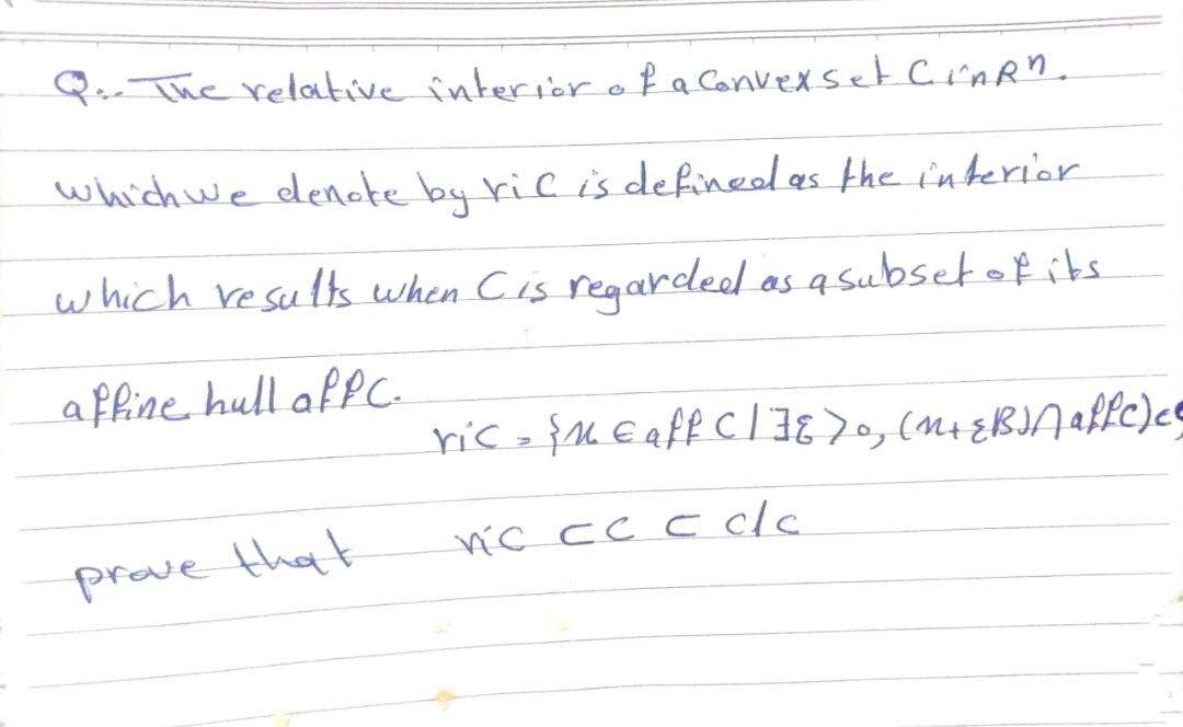 Q... The relative interior of a converset CinRn. la | Chegg.com