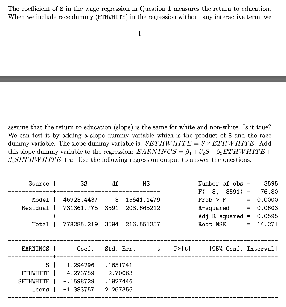 Solved The coefficient of S in the wage regression in | Chegg.com