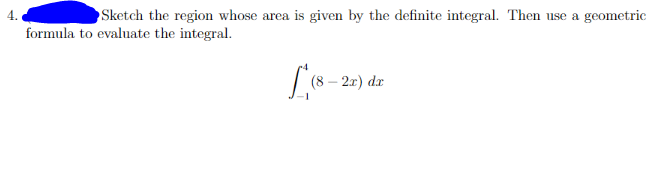 Solved 4. Sketch the region whose area is given by the | Chegg.com