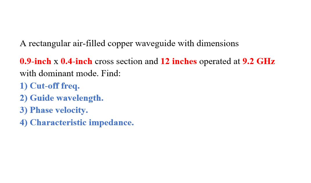 Solved A rectangular air-filled copper waveguide with | Chegg.com