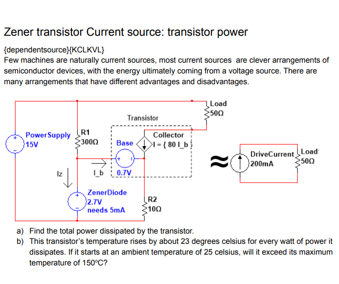 Solved Zener transistor Current source: transistor power | Chegg.com