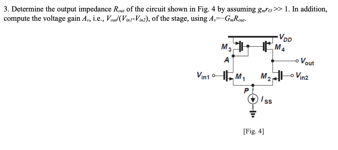 Solved 3. Determine the output impedance Rout of the | Chegg.com