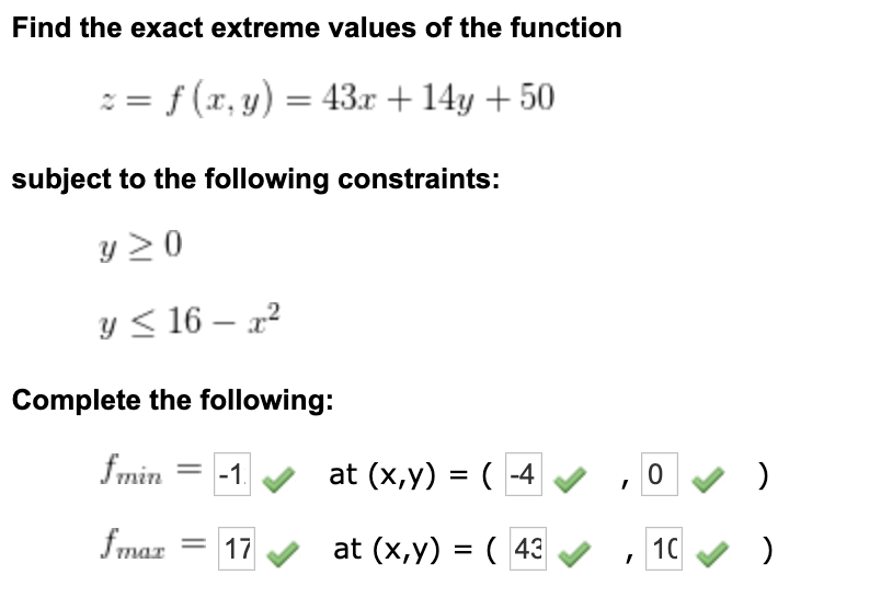 Solved Find the exact extreme values of the function = f(x, | Chegg.com