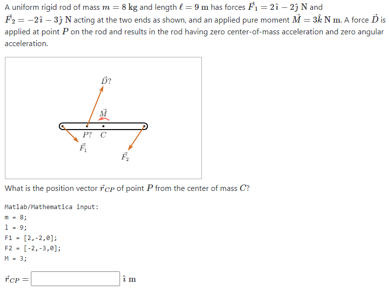 Solved A uniform rigid rod of mass m = 8 kg and length l = 9 | Chegg.com
