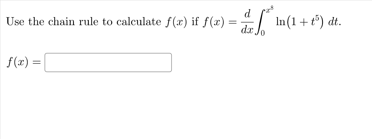 Solved 28 Use the chain rule to calculate f(x) if f(x) = d | Chegg.com